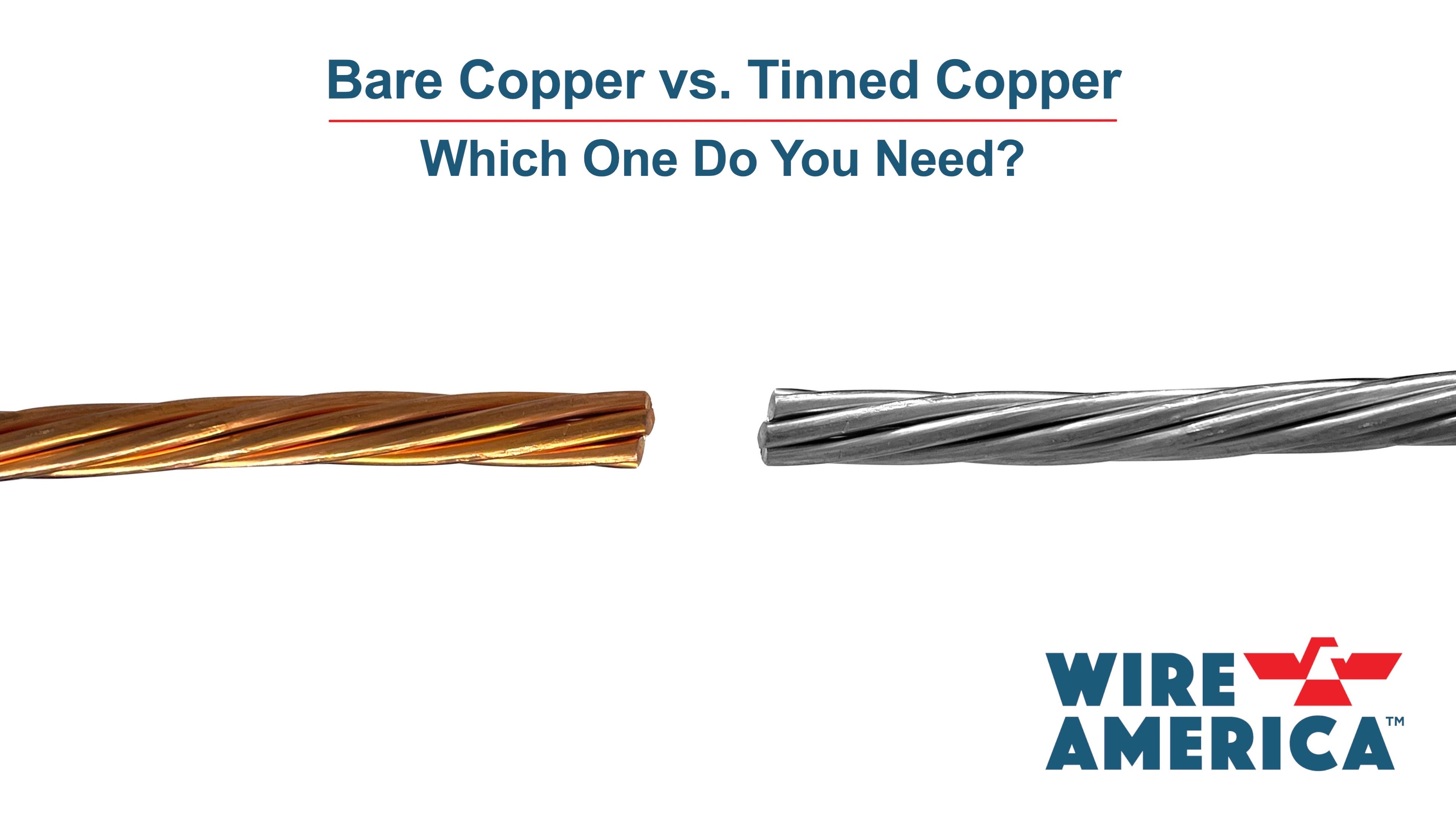 Bare Copper vs. Tinned Copper: Which One Do You Need? Article